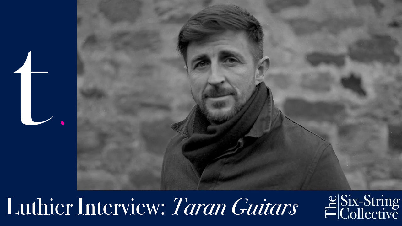 Exclusive Luthier Interview: Rory Dowling of Taran Guitars – The Six ...